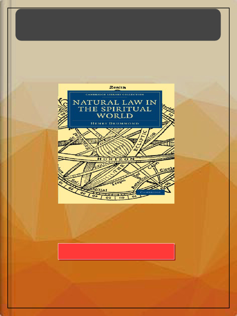 Natural Law in the Spiritual World Henry Drummond newest edition 2025 ...