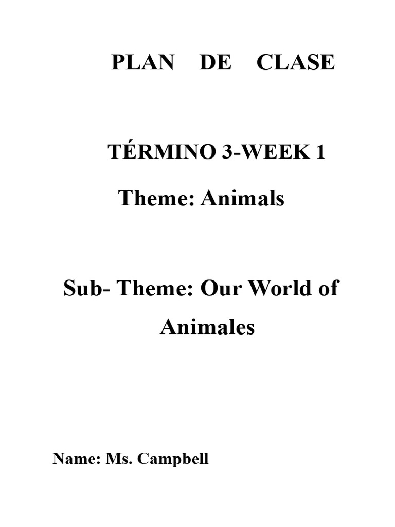 PLAN DE LECCIÓN Animales Tercera Semana del Primer Trimestre | PDF ...