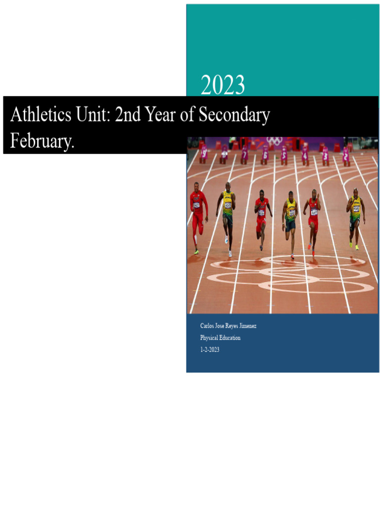 Athletics Unit: 2nd Year of Secondary February.: Carlos Jose Reyes ...