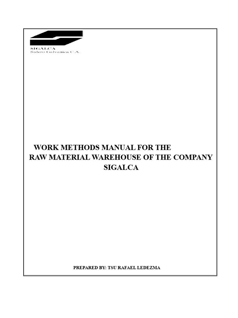 Work Method Manual For The Raw Material Warehouse of The Company ...