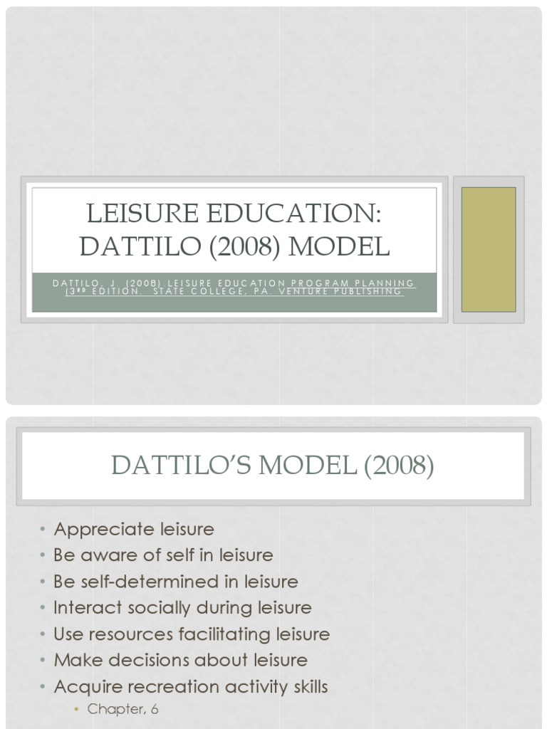 An Overview and Analysis of Dattilo's 2008 Leisure Education Model ...