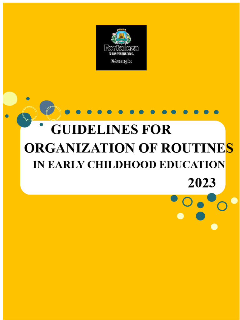 GUIDELINES FOR ORGANIZING ROUTINES IN EARLY CHILDHOOD EDUCATION - Final ...