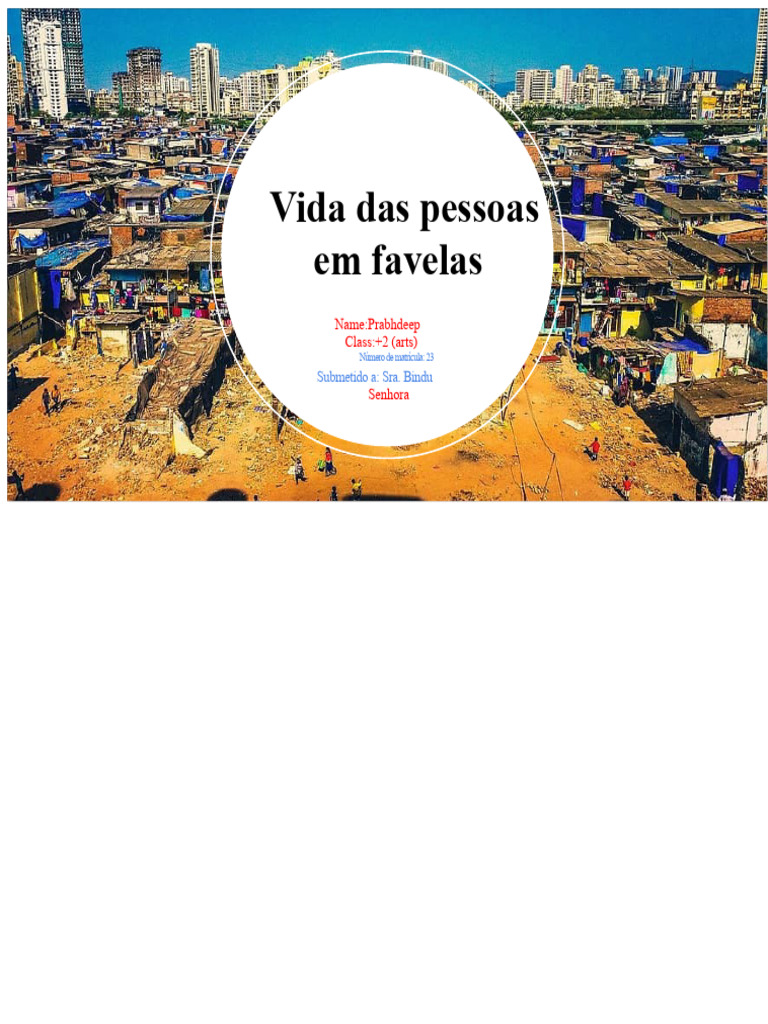 Vida Das Pessoas Nas Favelas | PDF | Favela | Pobreza