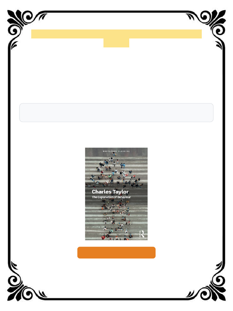 The Explanation of Behaviour 1st Edition Charles Taylor newest edition ...