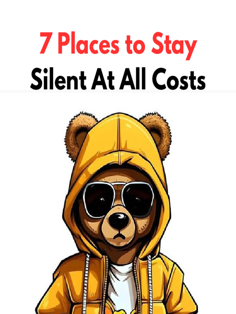 7 Placres To Stay Silent 1738827569 | PDF