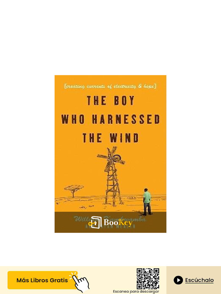 El niño que domó el viento: Resiliencia y Esperanza | PDF | Hambruna ...