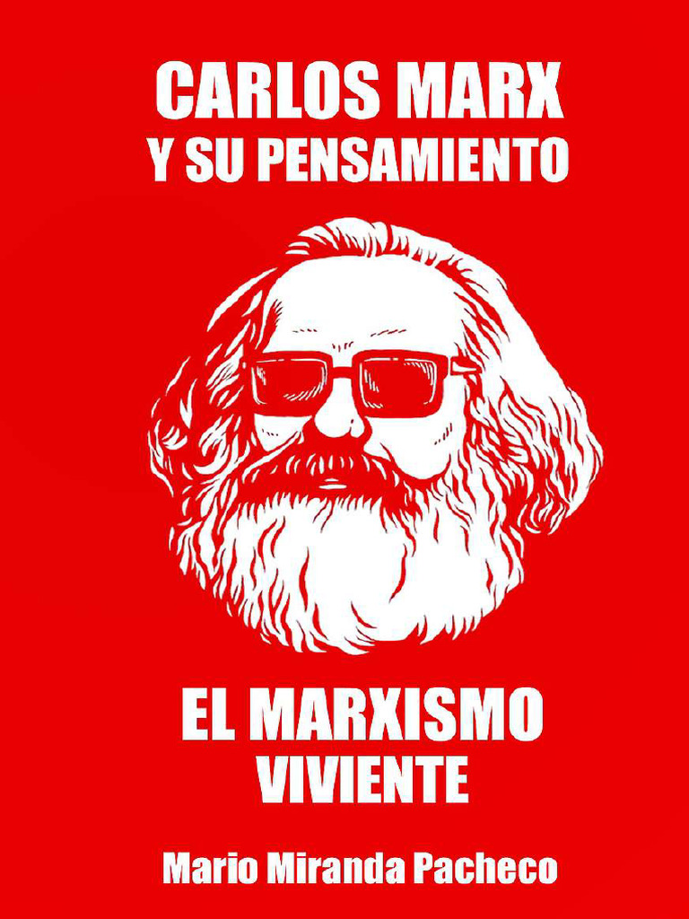Carlos Marx y Su Pensamiento El Marxismo Viviente | PDF | Karl Marx ...