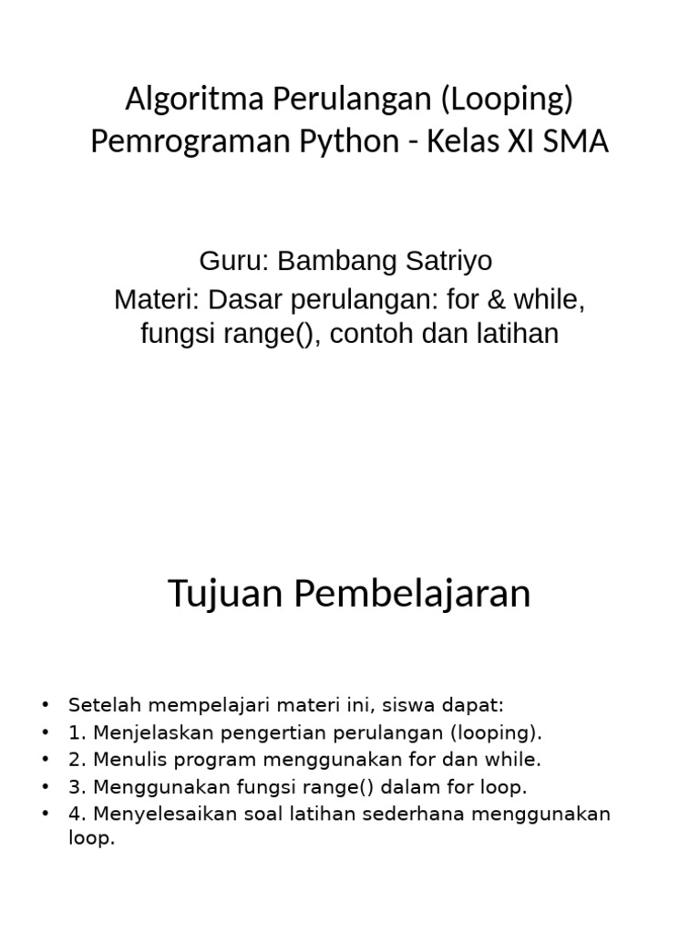 Algoritma Looping di Python Kelas XI | PDF