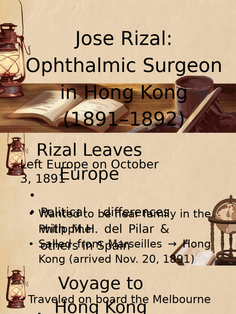 Jose Rizal Ophthalmic Surgeon in Hong Kong (1891-1892) - 20251112 - 201316 - 0000 | PDF