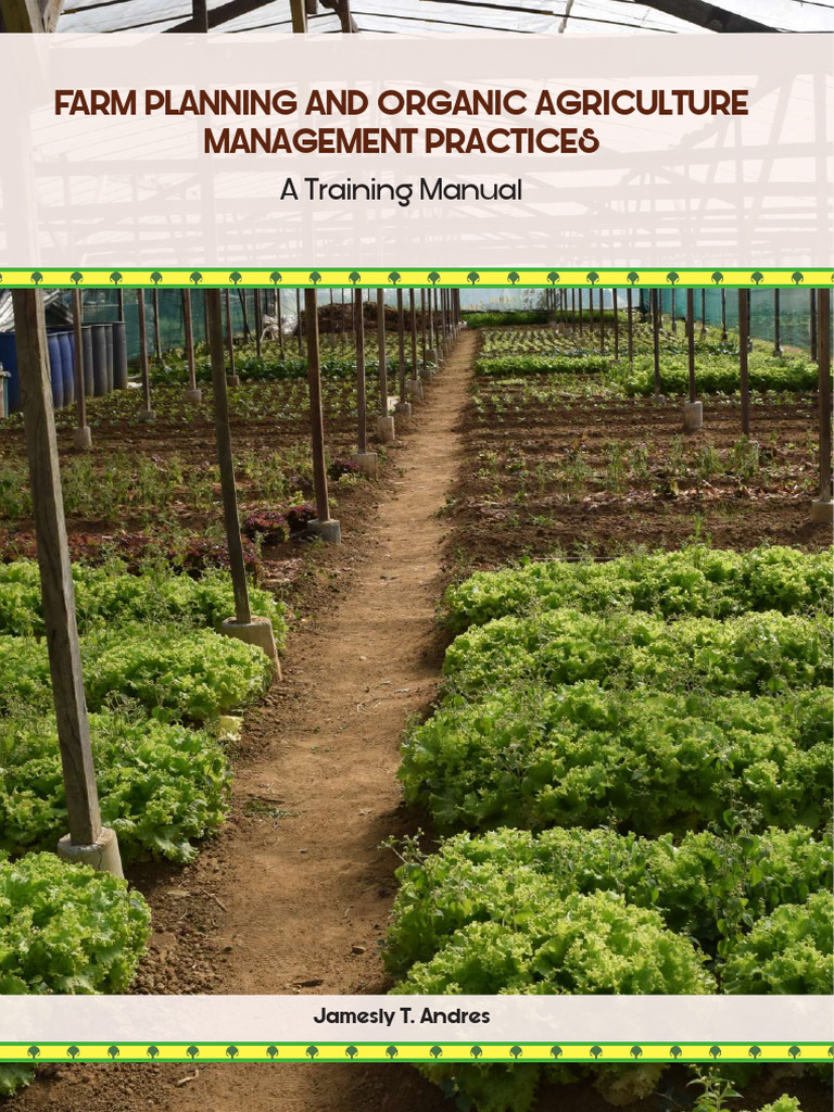Farm Planning and Organic Agriculture Management Pactices | PDF | Soil ...