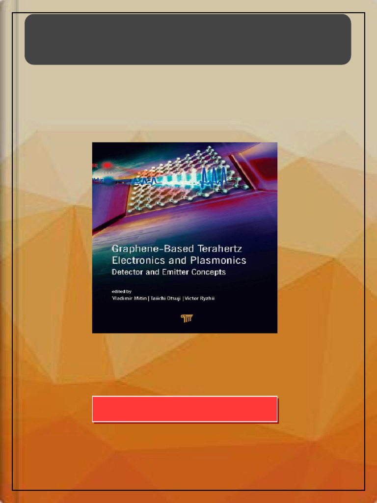 Graphene based Terahertz Electronics and Plasmonics 1st Edition ...