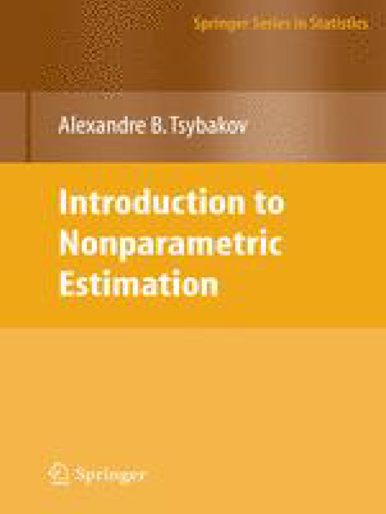 Introduction To Nonparametric Estimation 1st Edition Alexandre B Tsybakov Auth | PDF