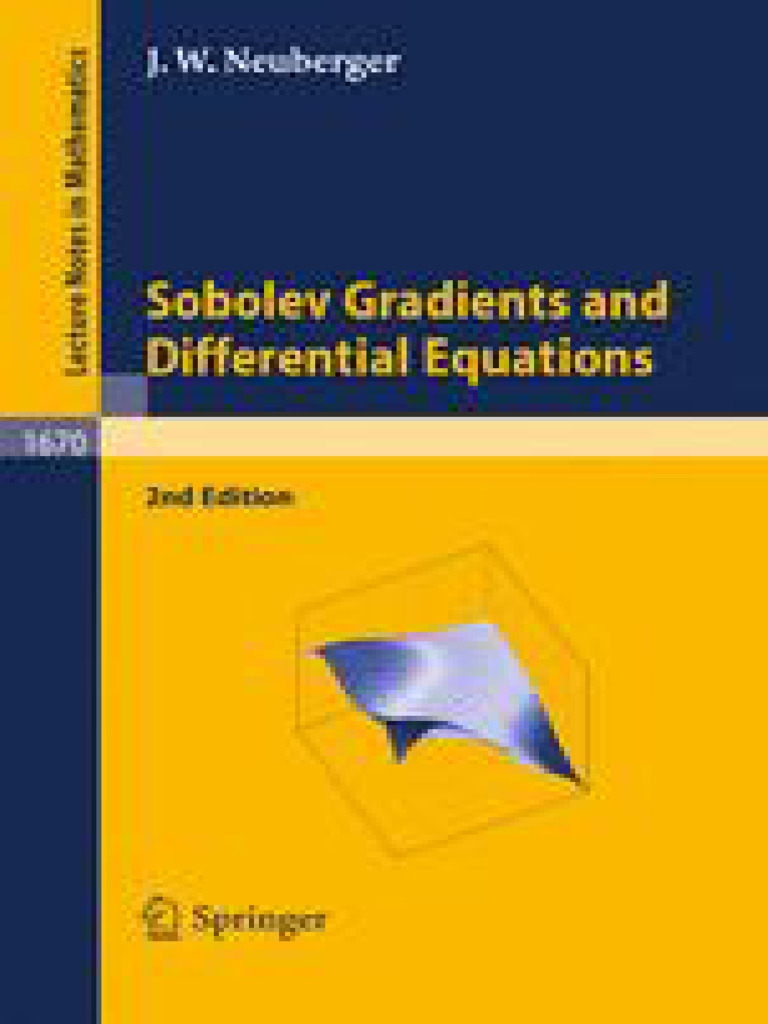 Sobolev Gradients And Differential Equations 2nd Edition Jw Neuberger Auth | PDF | Substance ...