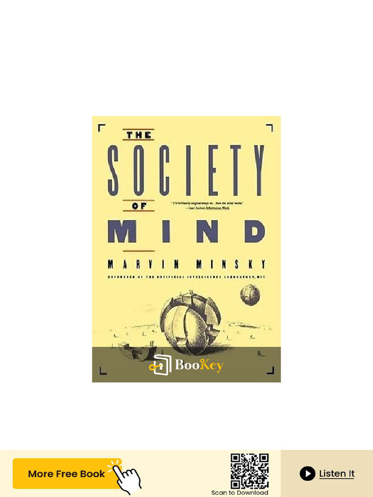 The Society of Mind Explained | PDF | Mind | Thought