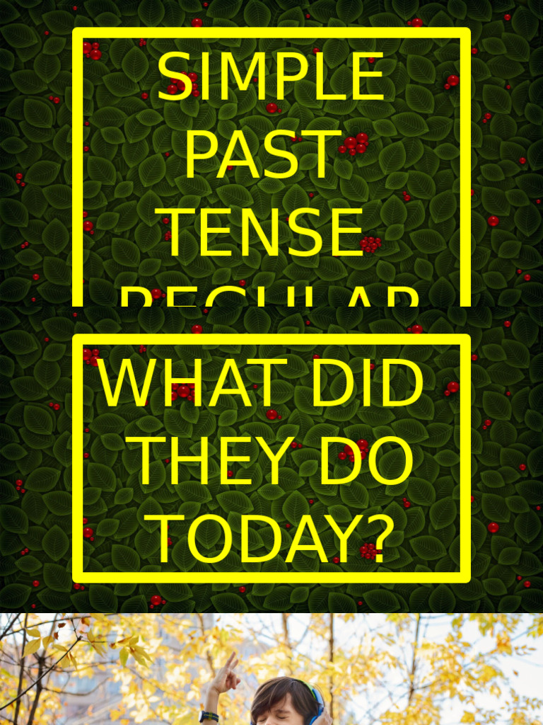 Simple Past Tense Regular Verbs Quiz Grammar Drills Tests 144786 | PDF
