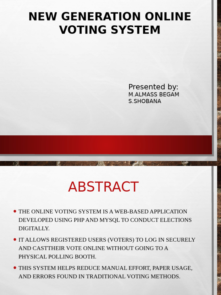 New Generation Online Voting System: Presented by | PDF