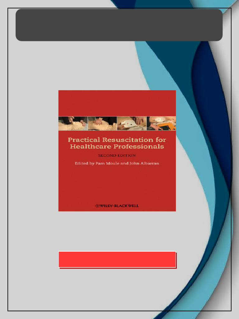 Practical Resuscitation for Healthcare Professionals Second Edition Pam ...