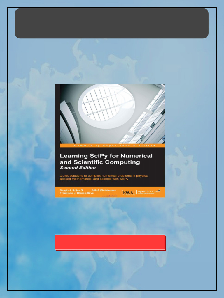 Learning SciPy for Numerical and Scientific Computing Second Edition ...