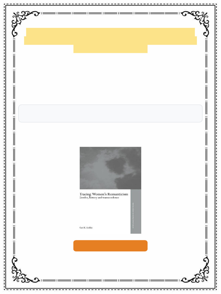 Tracing Women s Romanticism Gender History and Transcendence Routledge ...