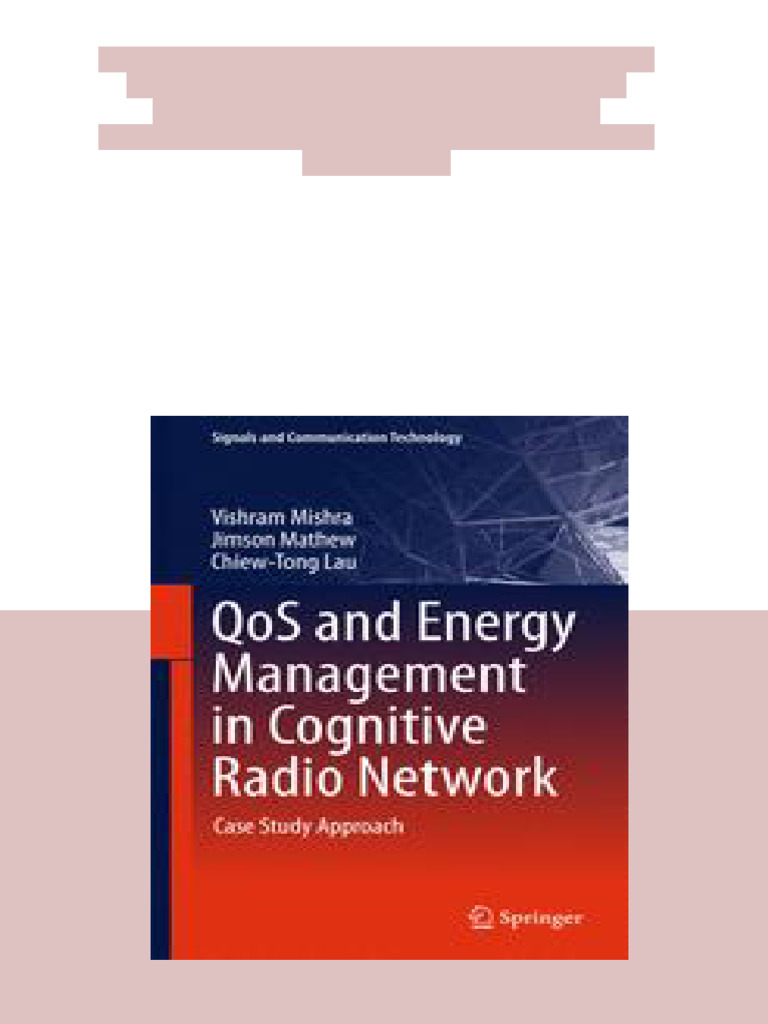 (Ebook) QoS and Energy Management in Cognitive Radio Network: Case ...