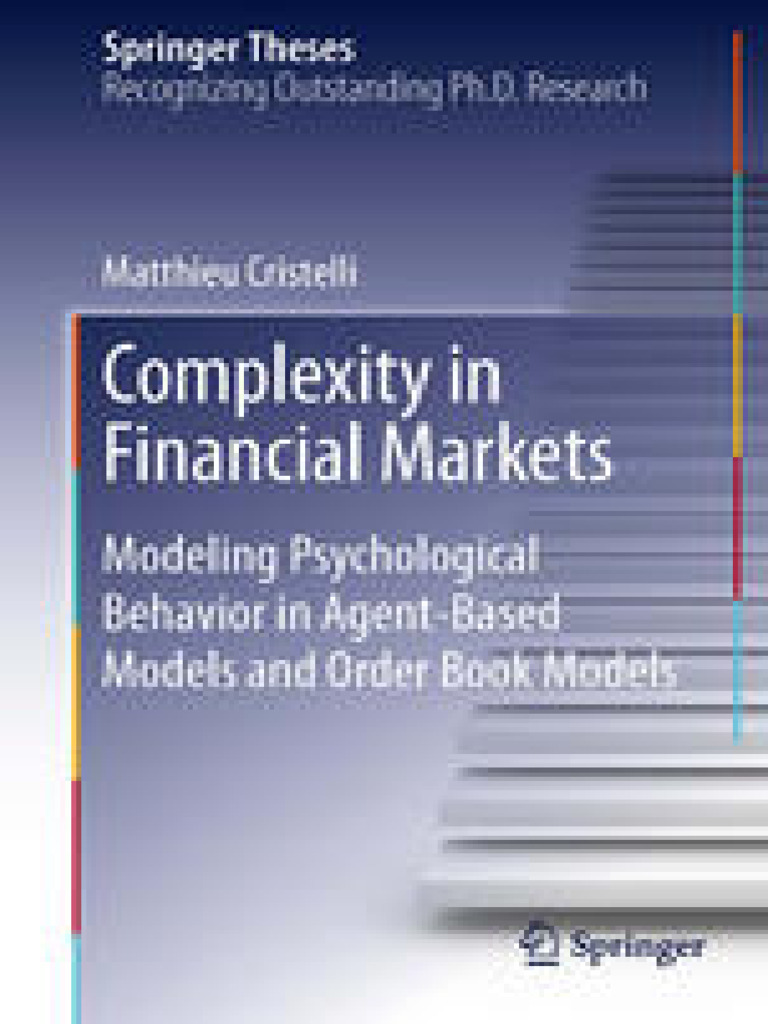 Complexity In Financial Markets Modeling Psychological Behavior In ...