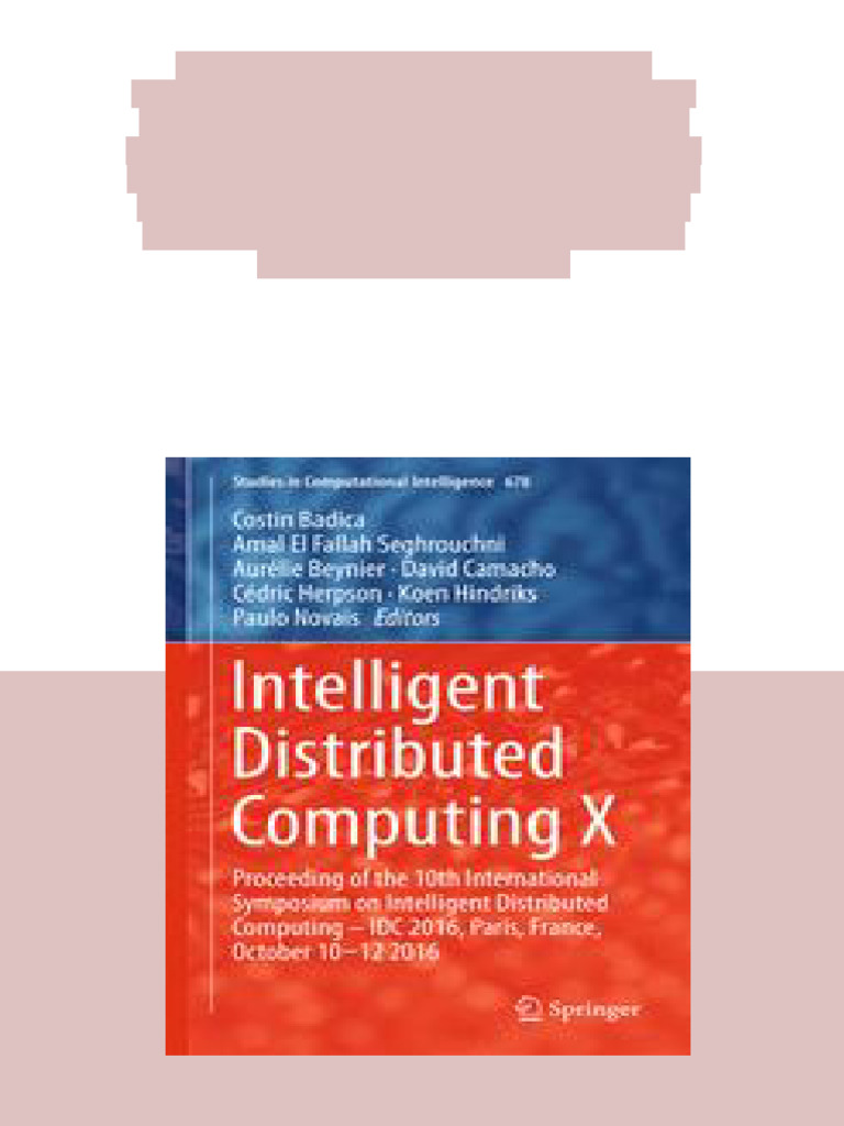 (Ebook) Intelligent Distributed Computing X: Proceedings of the 10th International Symposium on ...