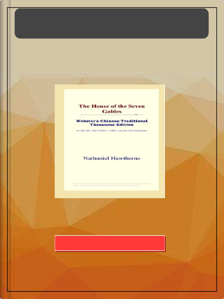 The House of the Seven Gables Webster s Chinese Traditional Thesaurus ...