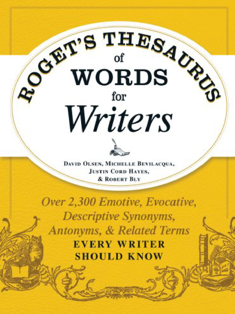 Rogets Thesaurus Of Words For Writers David Olsen Michelle Bevilacqua ...
