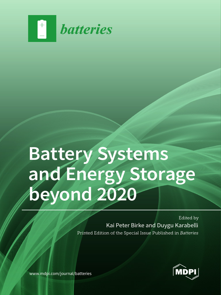 Battery Systems and Energy Storage Beyond 2020 | PDF | Lithium Ion ...