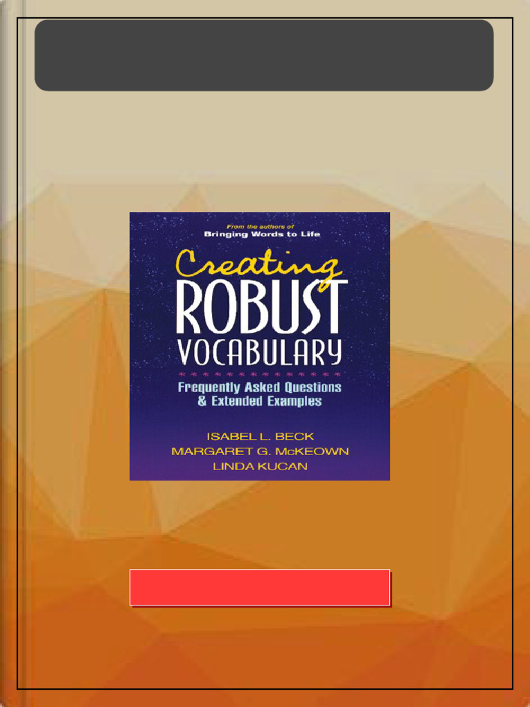 Creating Robust Vocabulary Frequently Asked Questions and Extended ...