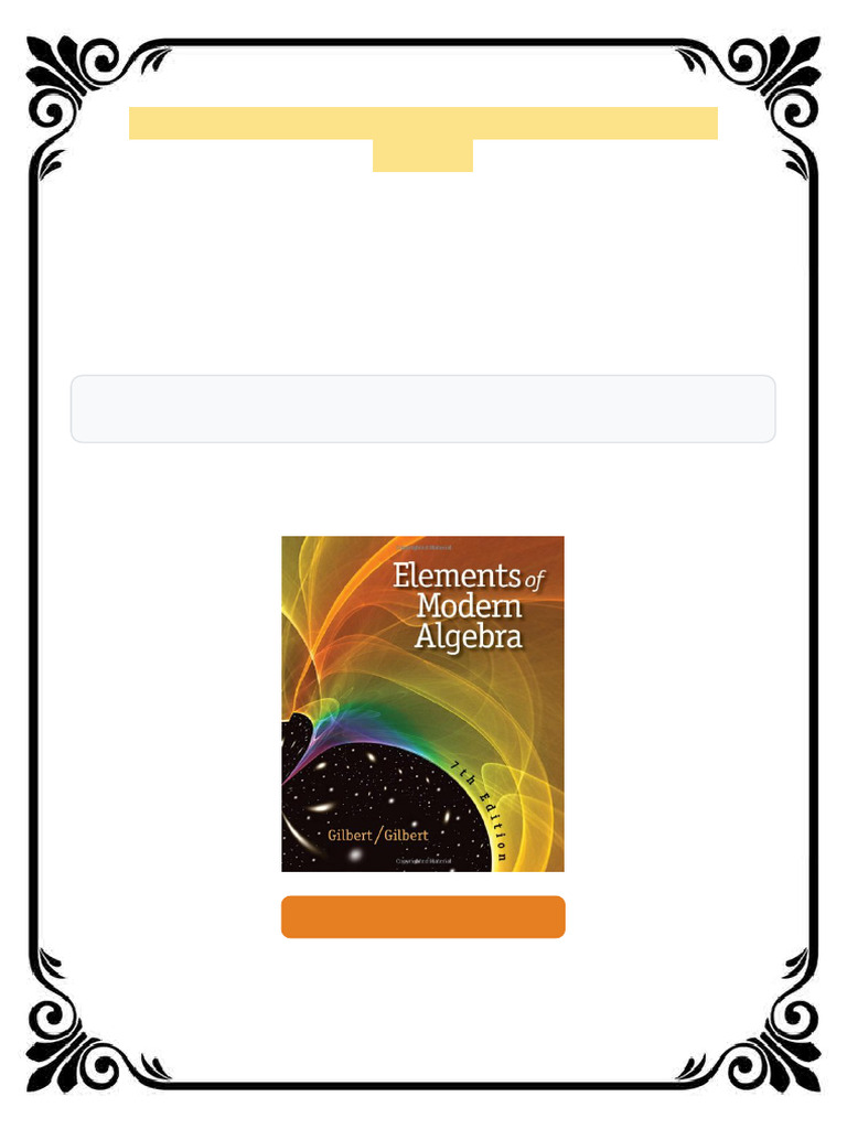 Elements of Modern Algebra 7th Edition Linda Gilbert Digital Download ...