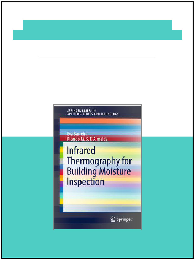 Infrared Thermography for Building Moisture Inspection Eva Barreira ...