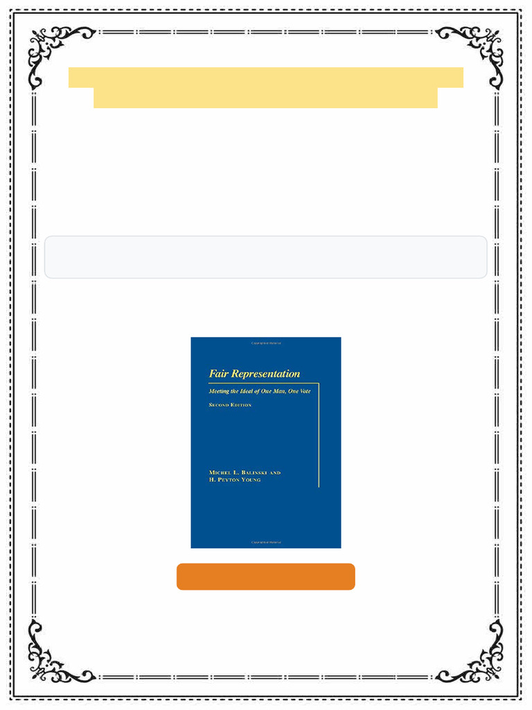 Fair Representation Meeting the Ideal of One Man One Vote Second ...