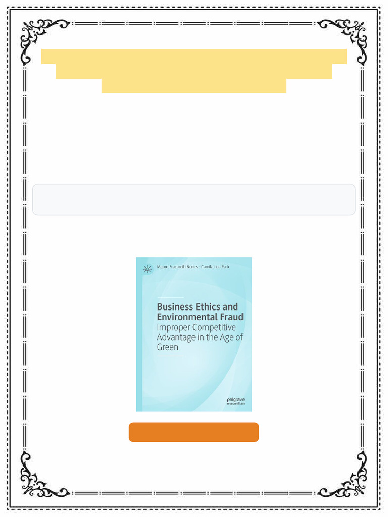 Business Ethics And Environmental Fraud: Improper Competitive Advantage ...