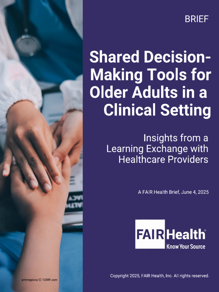 Shared Decision-Making Tools For Older Adults in A Clinical Setting - A ...
