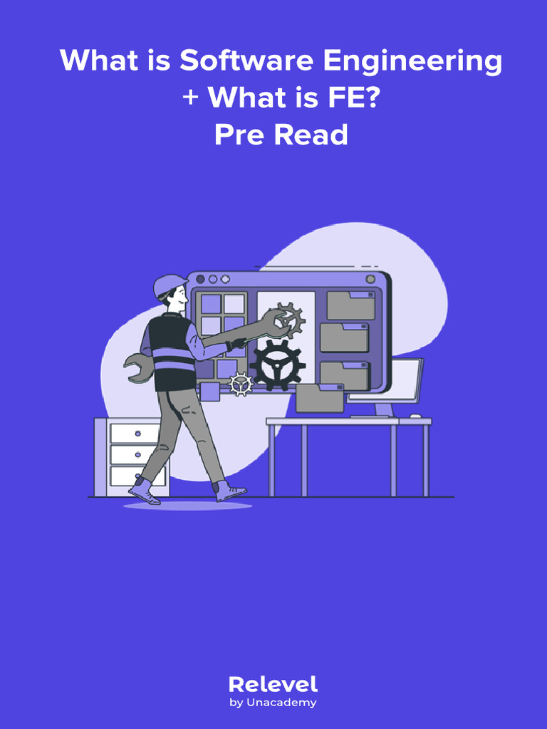 What is Software Engineering + What is FE (Pre Read) | PDF | Computing