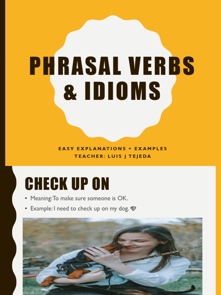 Phrasal Verbs and Idioms UNIT 2 | PDF