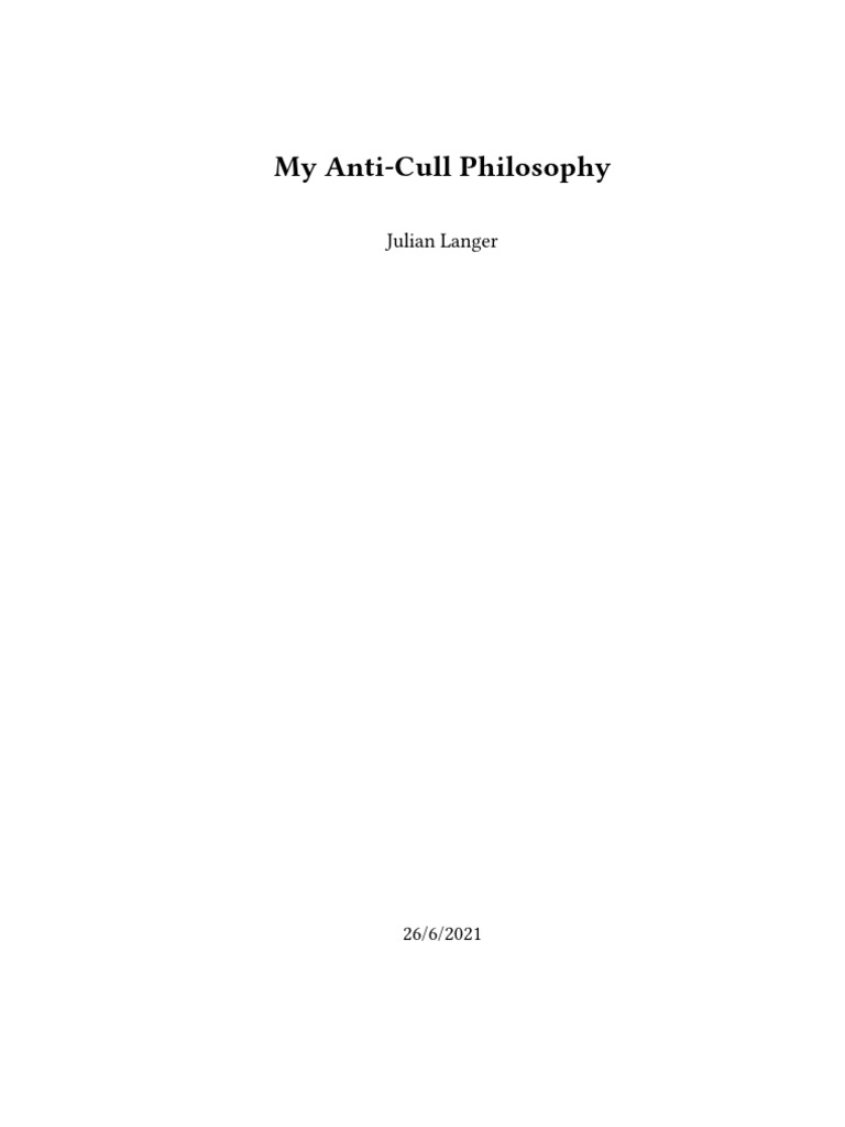 Julian Langer My Anti Cull Philosophy | PDF | Walden | Transcendentalism