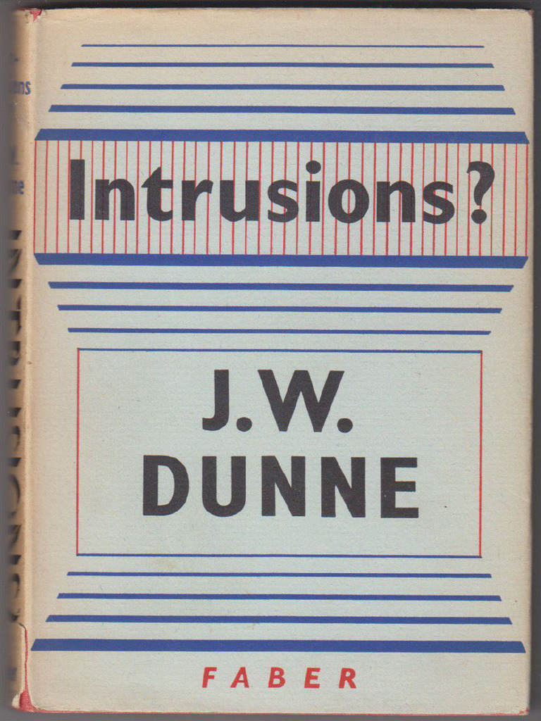 Intrusions - J. W. Dunne-1 | PDF