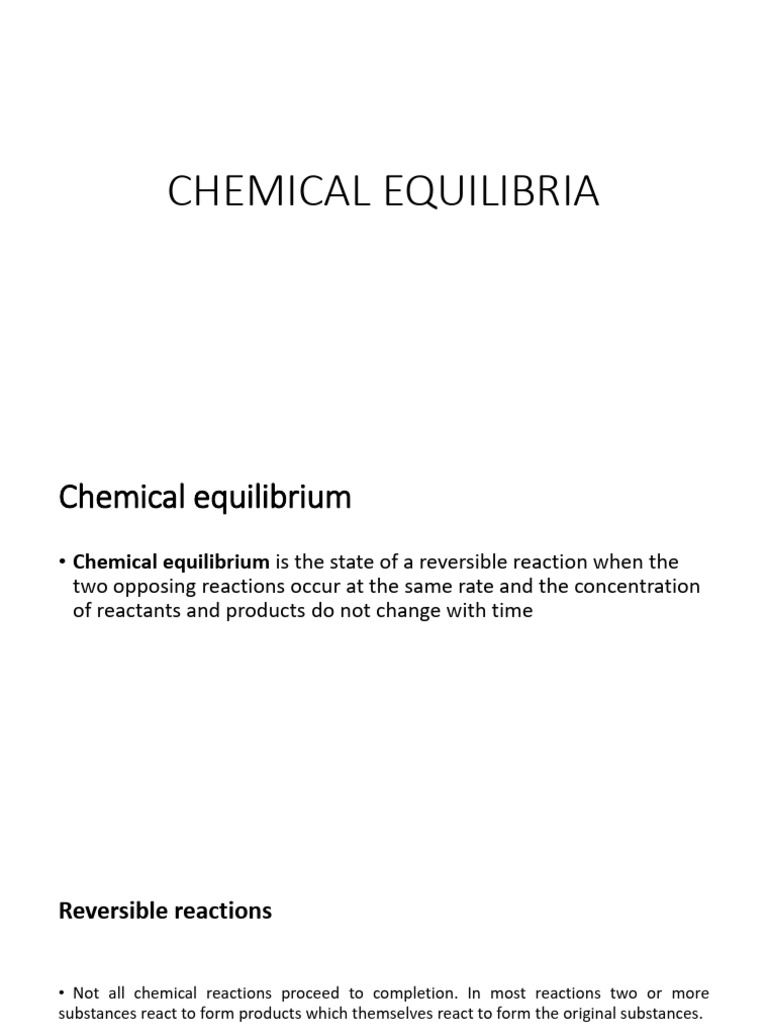 Chemical Equilibrium | PDF | Chemical Equilibrium | Chemical Reactions