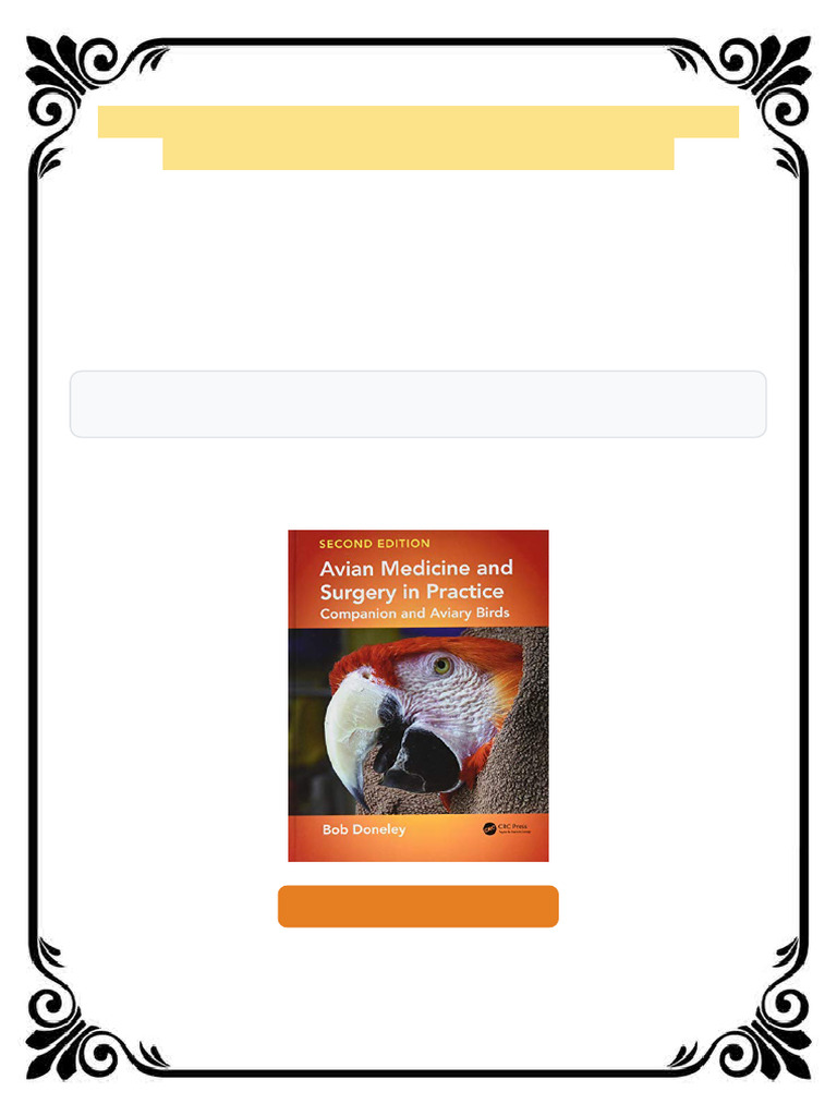 Avian Medicine and Surgery in Practice Companion and Aviary Birds Second Edition Doneley Study ...