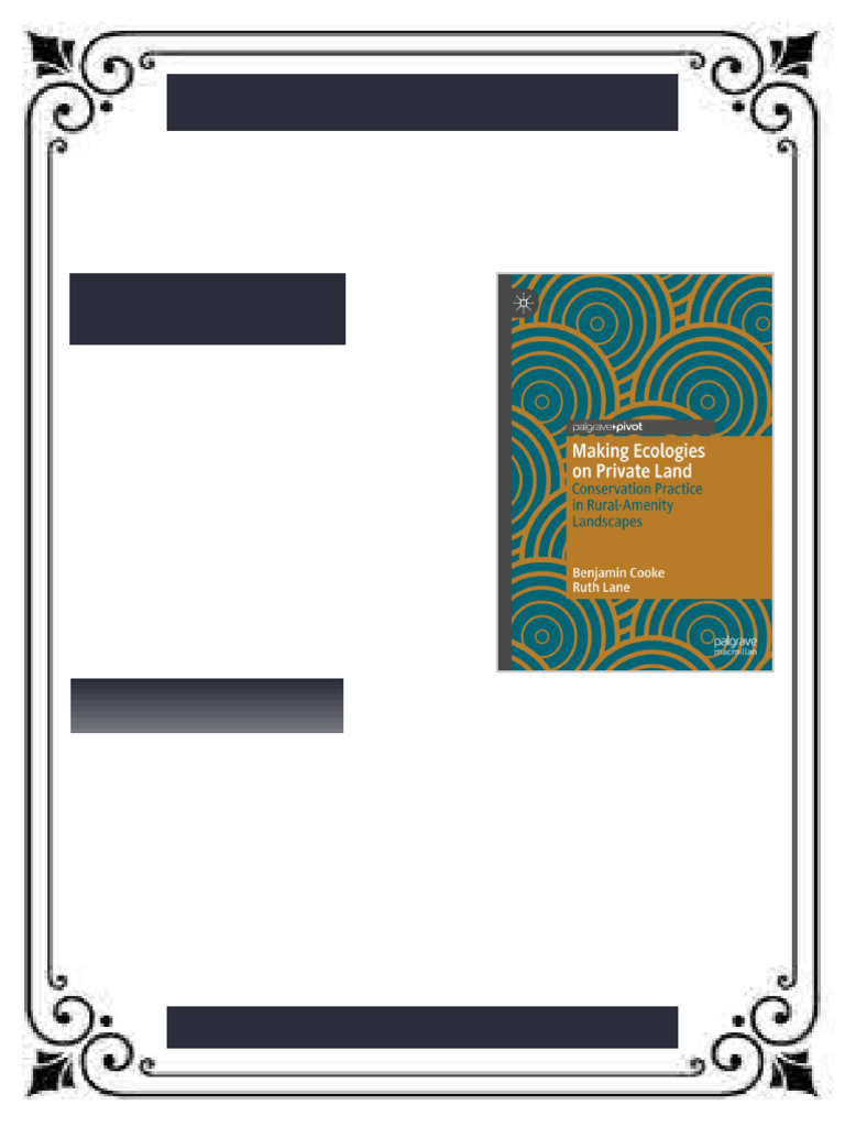 Making Ecologies on Private Land Conservation Practice in Rural Amenity Landscapes Benjamin ...
