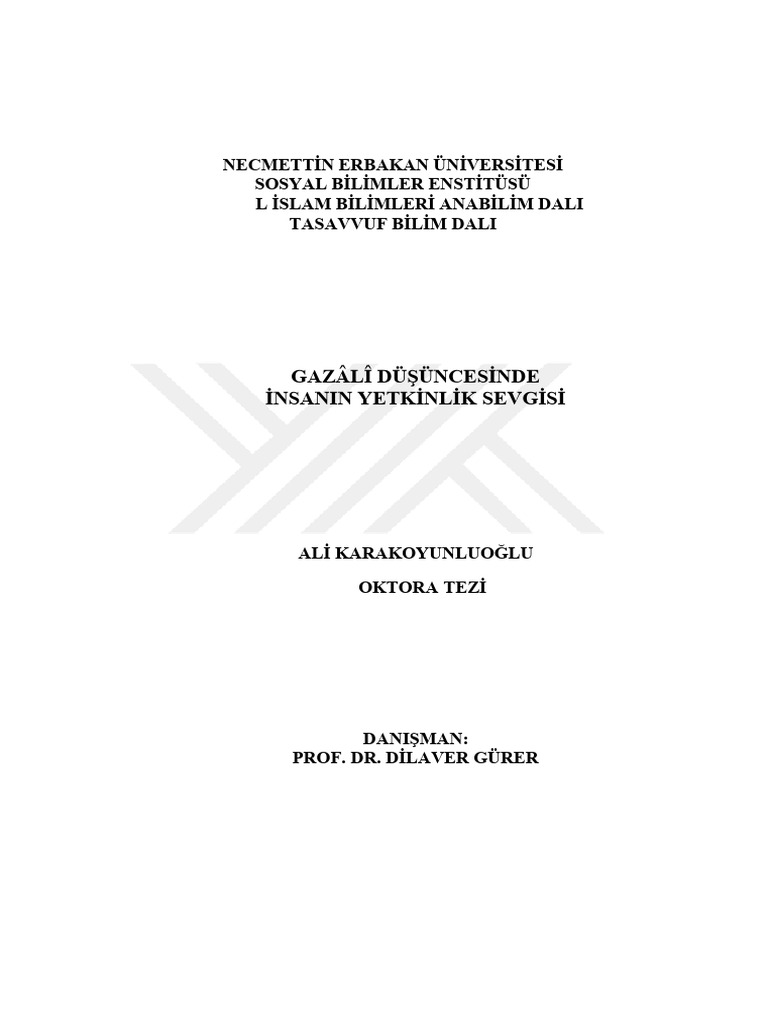 Ali Karakoyunluoglu-Gazali Dusuncesinde Insanin Yetkinlik Sevgisi | PDF