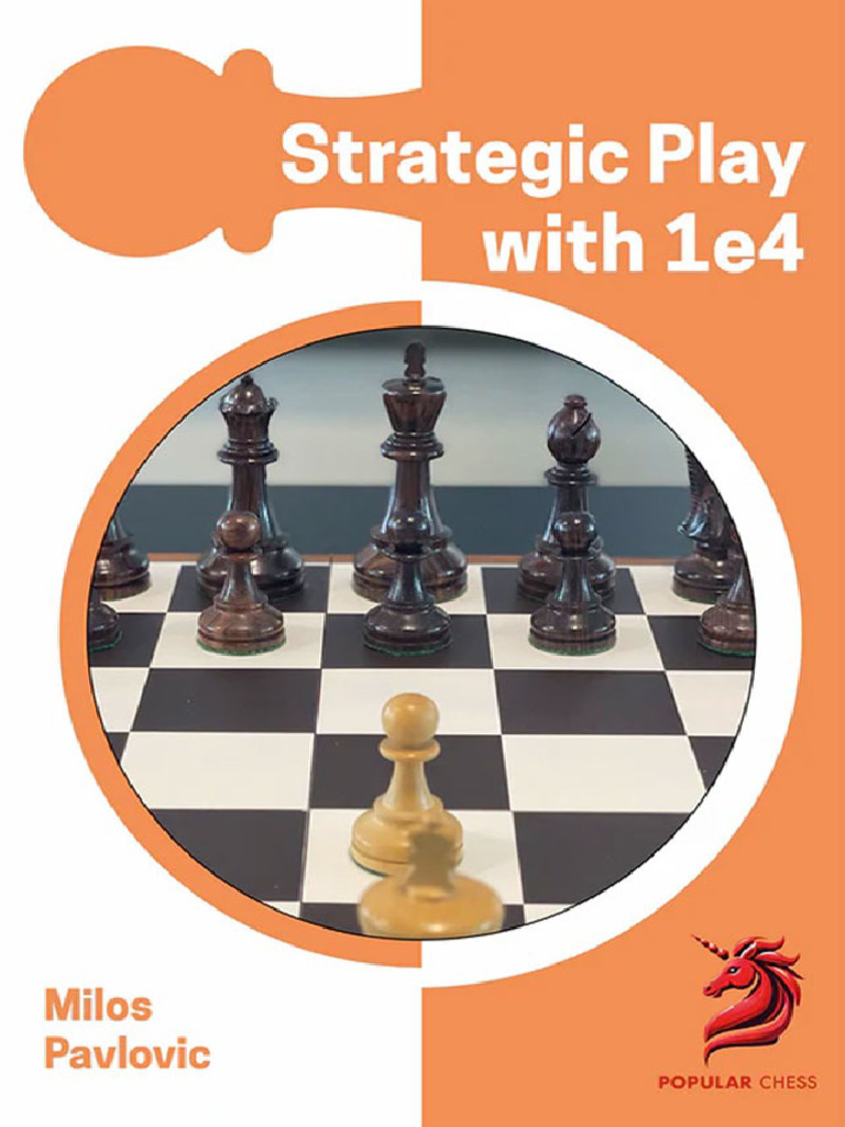 Strategic Chess Openings: 1 e4 Guide | PDF | Chess Openings ...