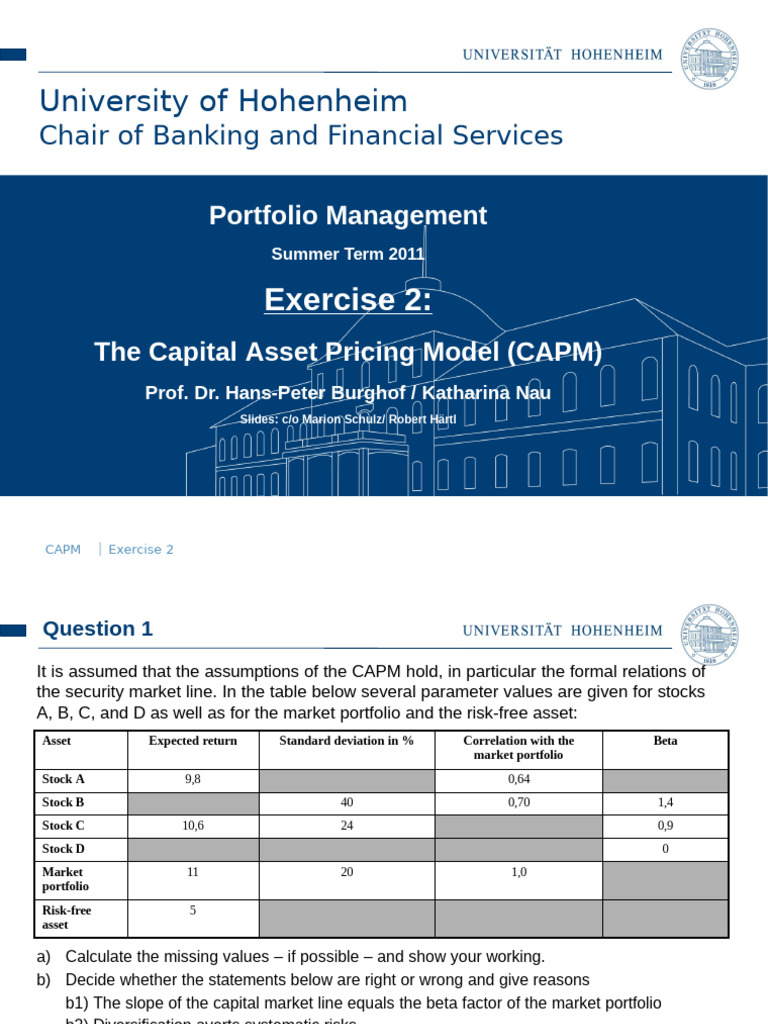 Portfolio Management Summer Term Exercise 2 The Capital Asset Pricing Model Capm Prof DR Hans ...