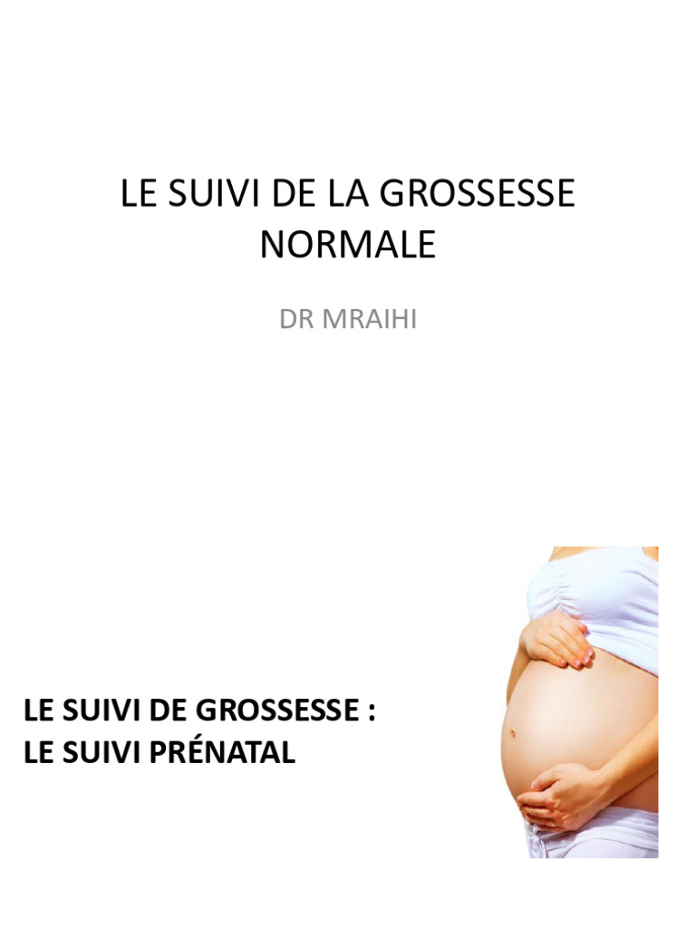 Suivi Prénatal de la Grossesse Normale | PDF | Grossesse | Accouchement