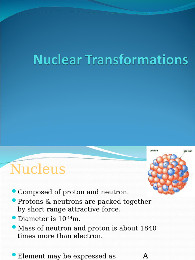 2 Nuclear Transformation | PDF | Radioactive Decay | Neutron