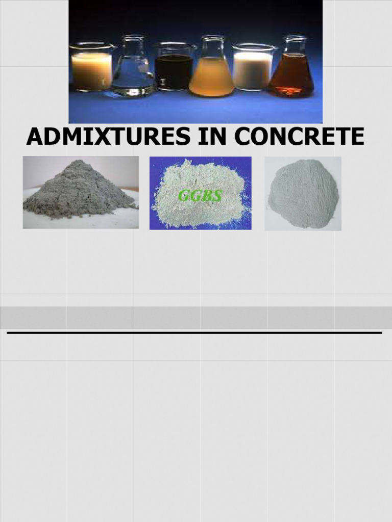 Admixtures | PDF | Concrete | Composite Material