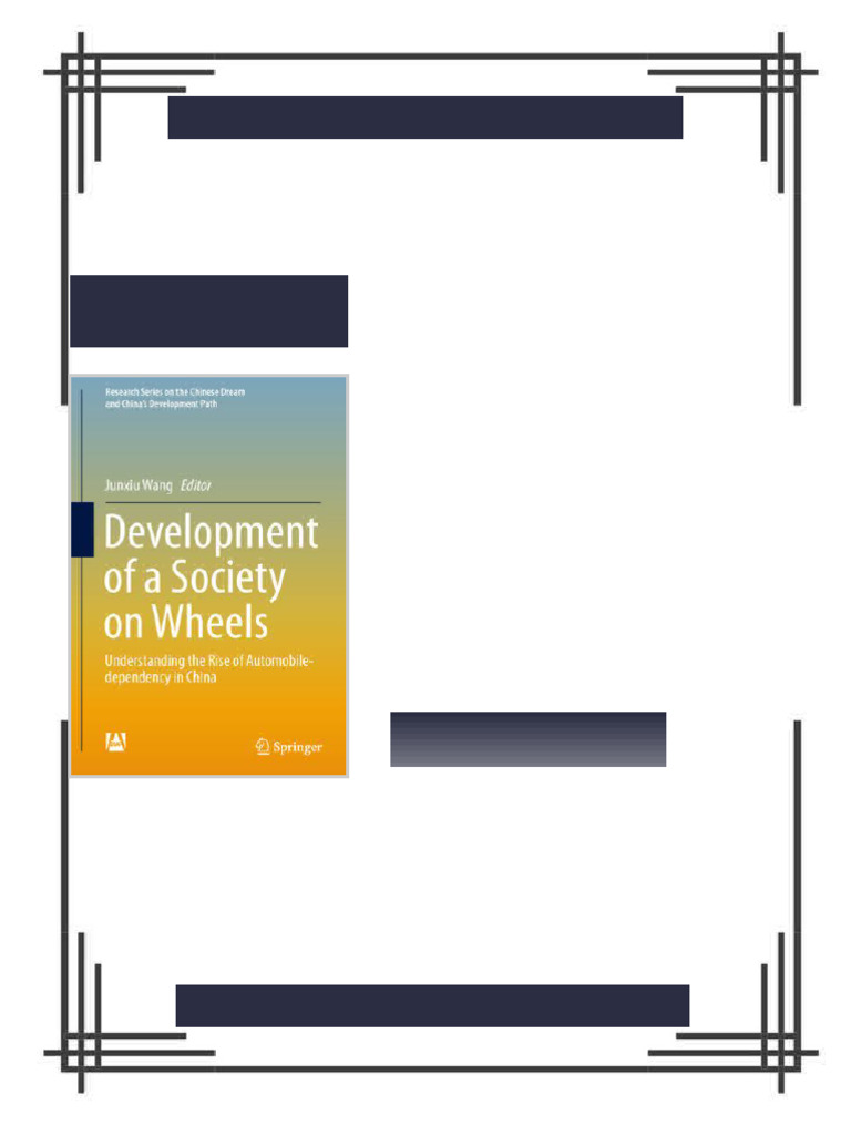 Development of a Society on Wheels: Understanding the Rise of ...