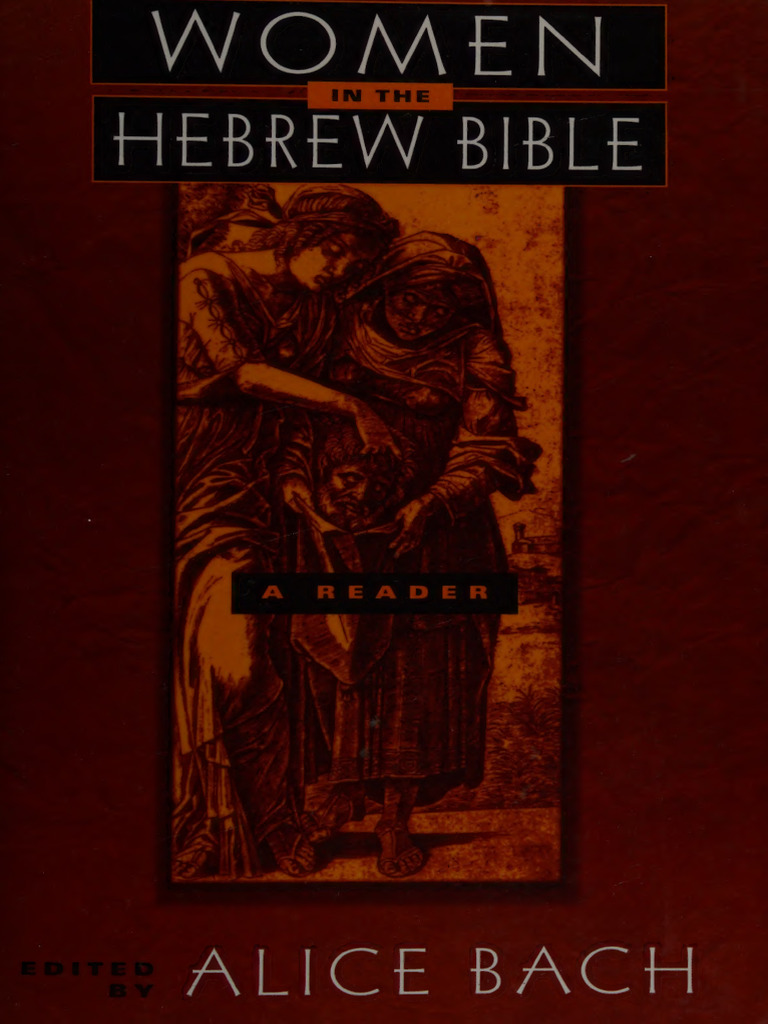 Women in the Hebrew Bible Reader | PDF